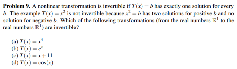 Solved Problem 9. A nonlinear transformation is invertible | Chegg.com