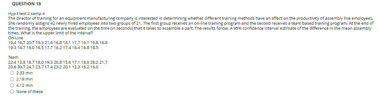 Solved Hyp t test 2 samp 4 times. What is the upper limit of | Chegg.com