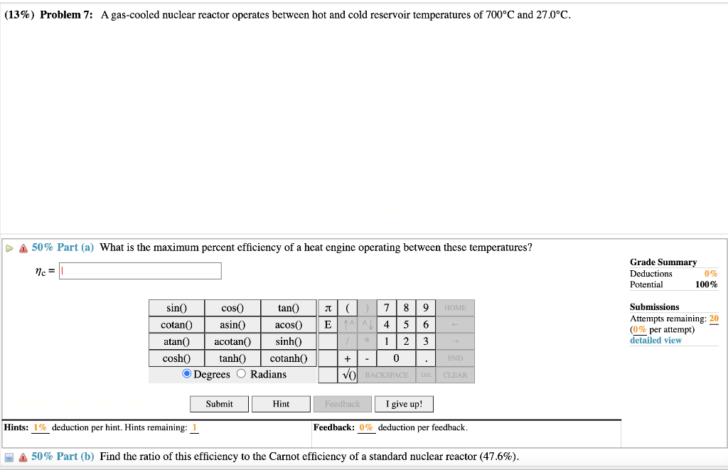 Solved (13%) Problem 7: A gas-cooled nuclear reactor | Chegg.com