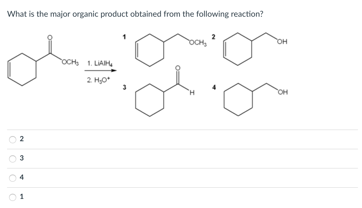 Solved What is the major organic product obtained from the | Chegg.com
