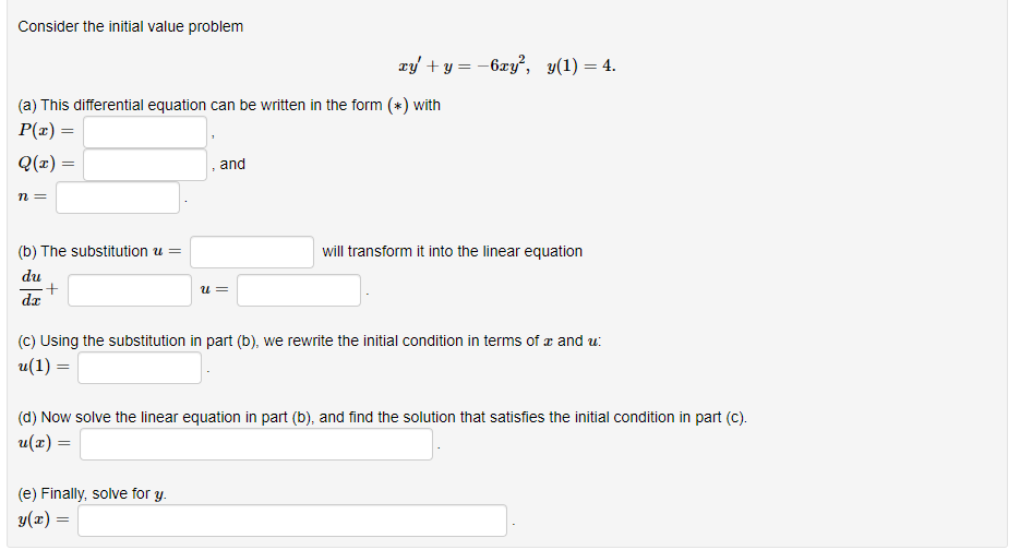 Solved Consider the initial value problem xy′+y=−6xy2,y(1)=4 | Chegg.com