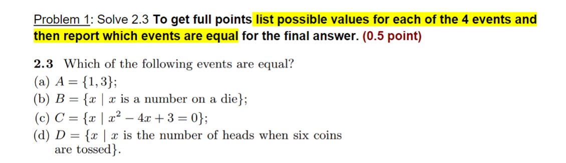 Solved Problem 1: Solve 2.3 To get full points list possible | Chegg.com