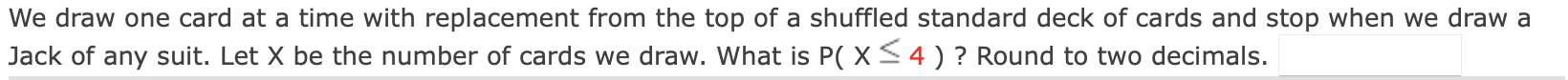 Solved We draw one card at a time with replacement from the | Chegg.com