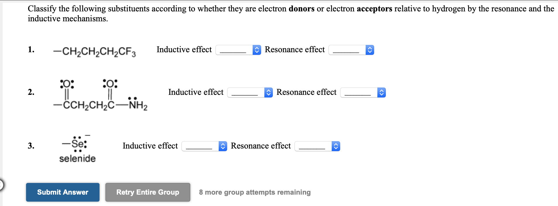 Solved Classify the following substituents according to | Chegg.com