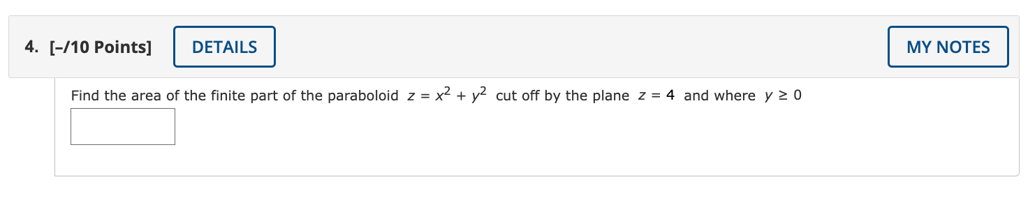 Solved Find The Area Of The Finite Part Of The Paraboloid