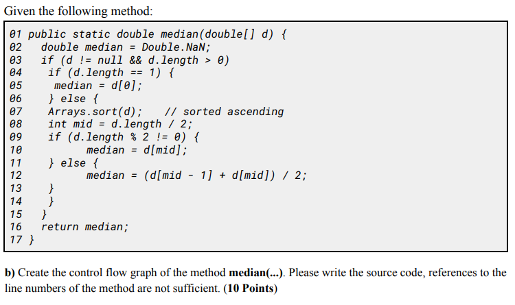 Solved Given the following method: 01 public static double | Chegg.com