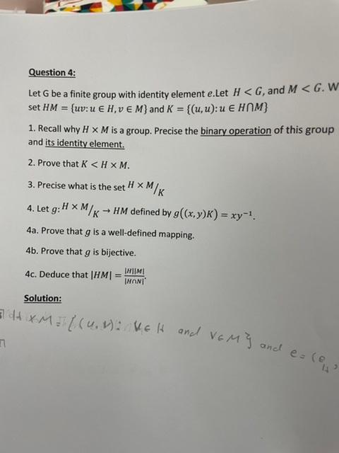 Solved Question 4: Let G be a finite group with identity | Chegg.com