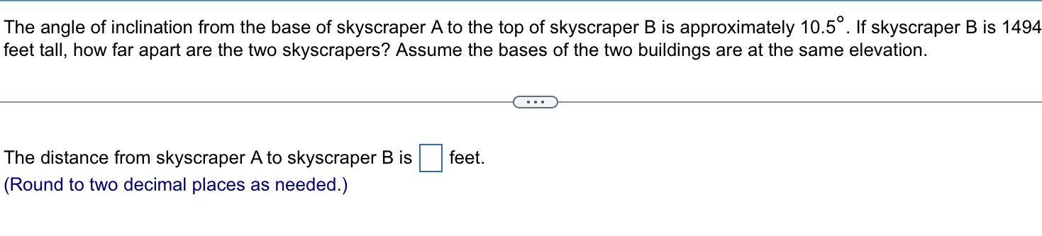 Solved The angle of inclination from the base of skyscraper | Chegg.com