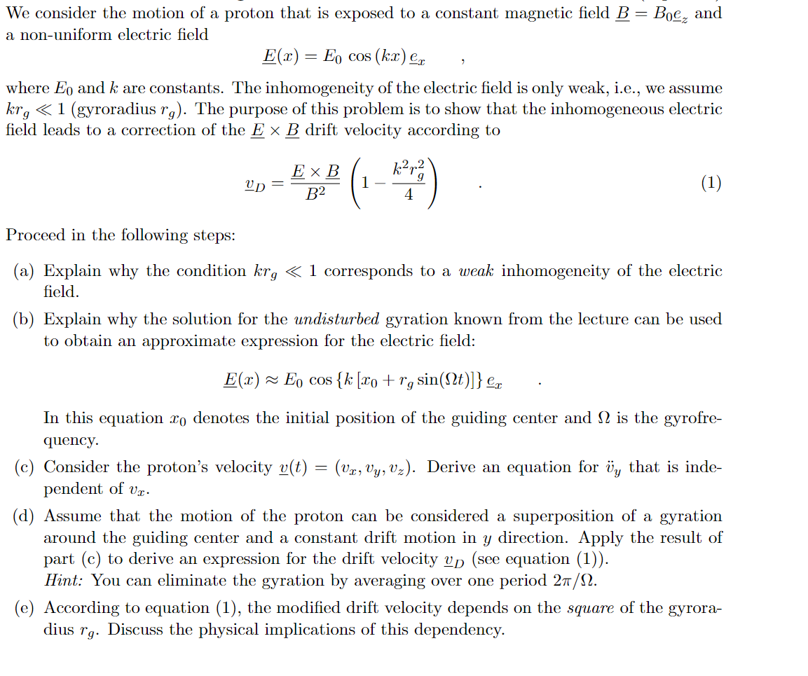 We consider the motion of a proton that is | Chegg.com