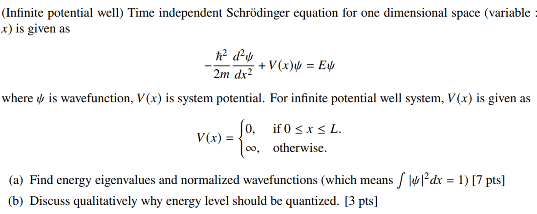 Solved (Infinite potential well) Time independent | Chegg.com