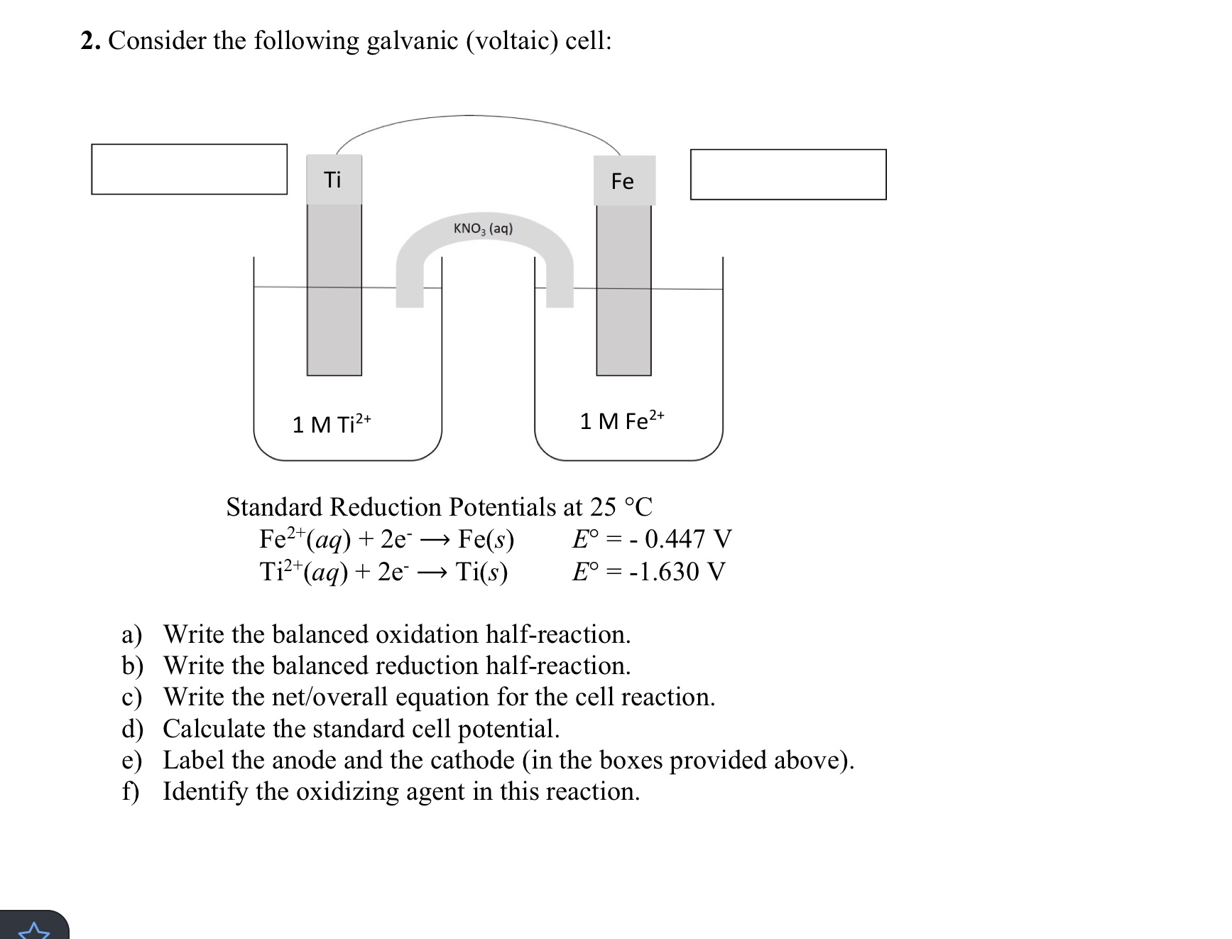 Solved 2. Consider the following galvanic (voltaic) cell: | Chegg.com