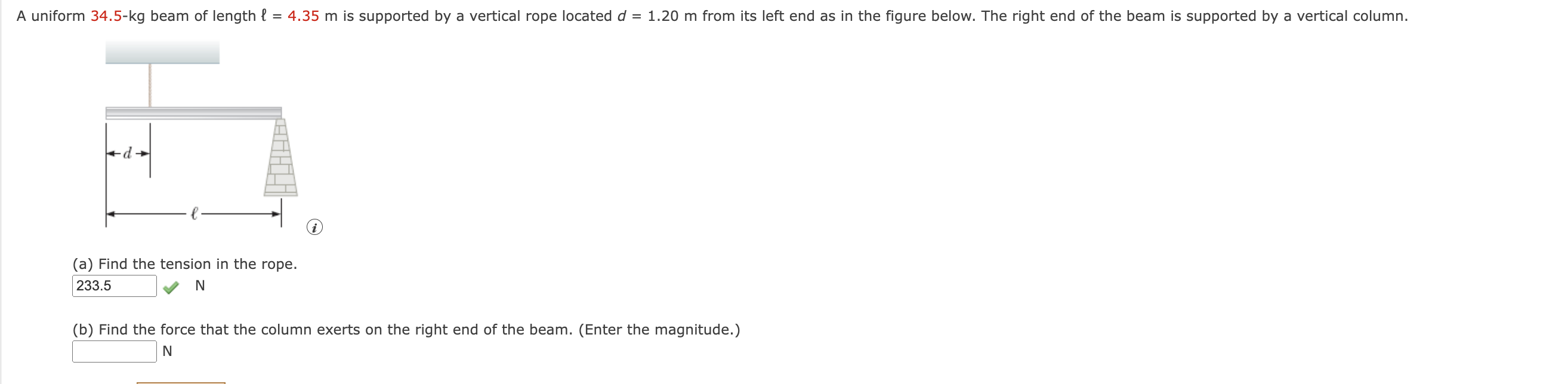 Solved (a) Find the tension in the rope. N (b) Find the | Chegg.com