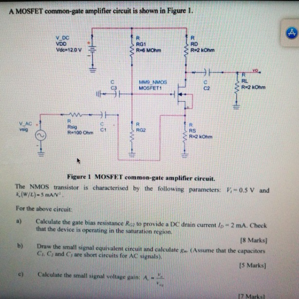 Solved A MOSFET common-gate amplifier circuit is shown in | Chegg.com