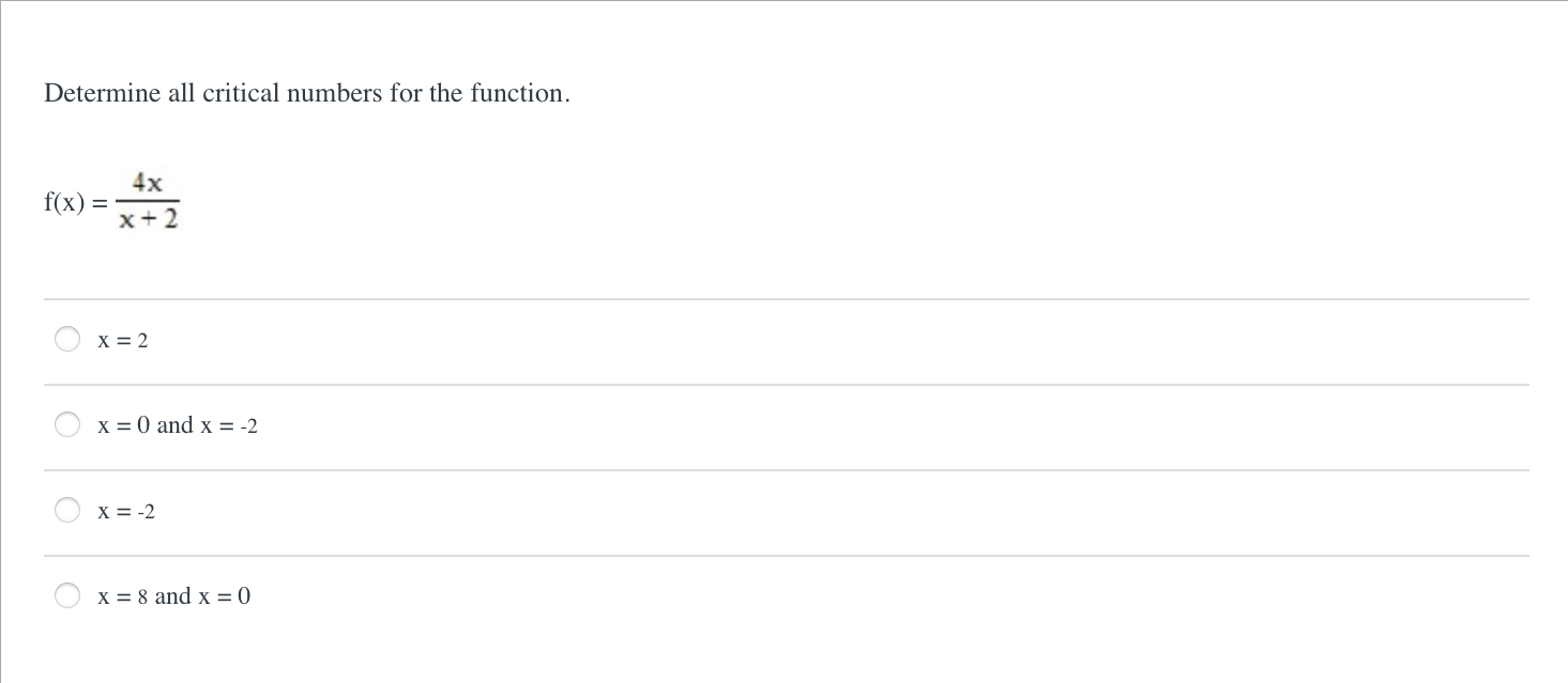 Solved Determine all critical numbers for the function. | Chegg.com