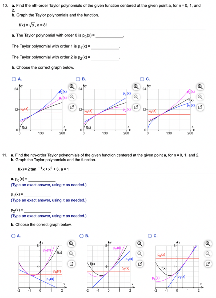 Solved 10. a. Find the nth-order Taylor polynomials of the | Chegg.com