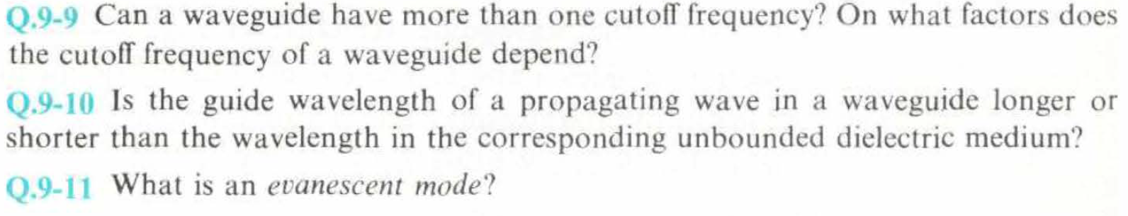 Solved Q.9-9 Can a waveguide have more than one cutoff | Chegg.com