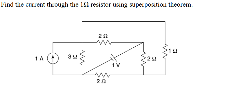 Solved Find The Current Through The 1Ω Resistor Using