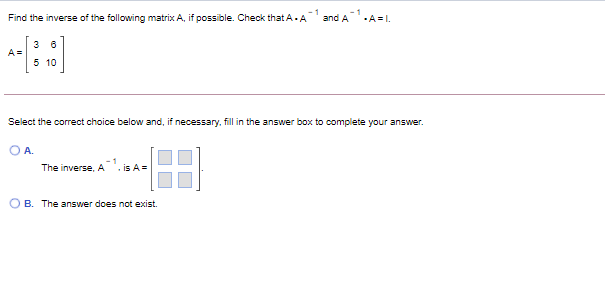 Solved If the given matrix is invertible. find its inverse. | Chegg.com