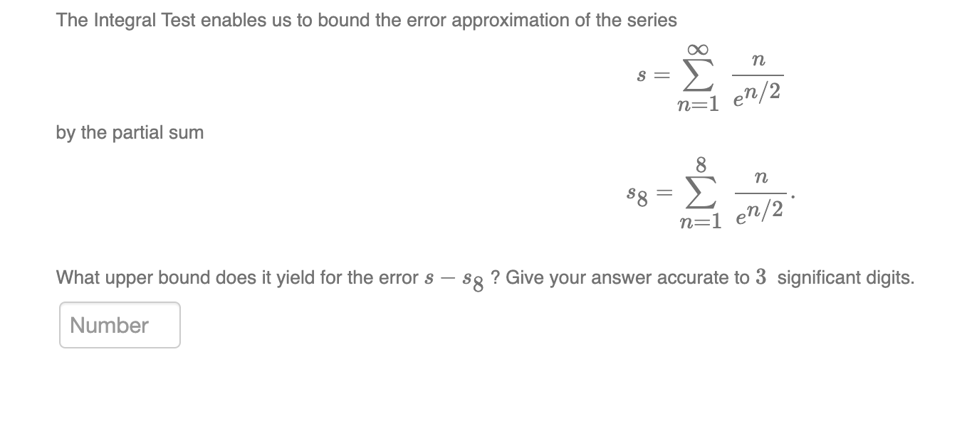 Solved The Integral Test enables us to bound the error | Chegg.com
