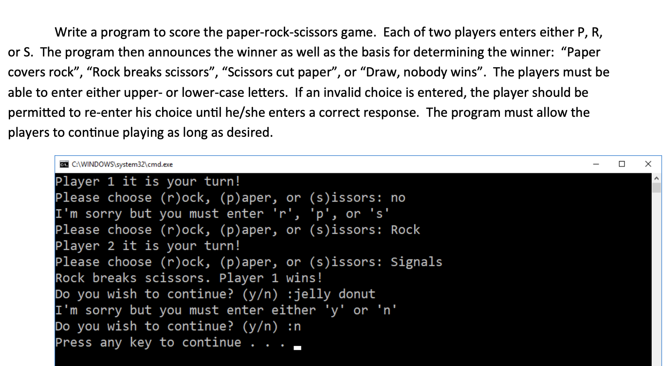 Solved Write a program to score the paper-rock-scissors | Chegg.com