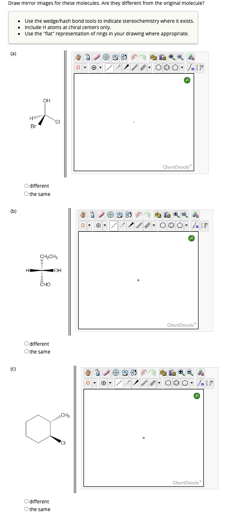 Solved Draw mirror images for these molecules. Are they | Chegg.com
