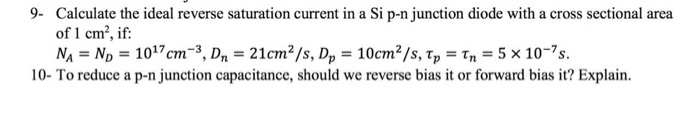 Solved Calculate the ideal reverse saturation current in a | Chegg.com