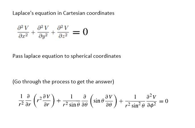 Solved Laplace's equation in Cartesian coordinates 32 V 32 V | Chegg.com
