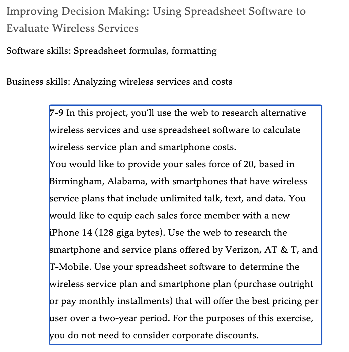 Solved Improving Decision Making: Using Spreadsheet Software | Chegg.com