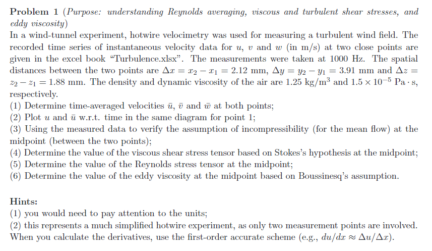 = Problem 1 (Purpose: understanding Reynolds | Chegg.com
