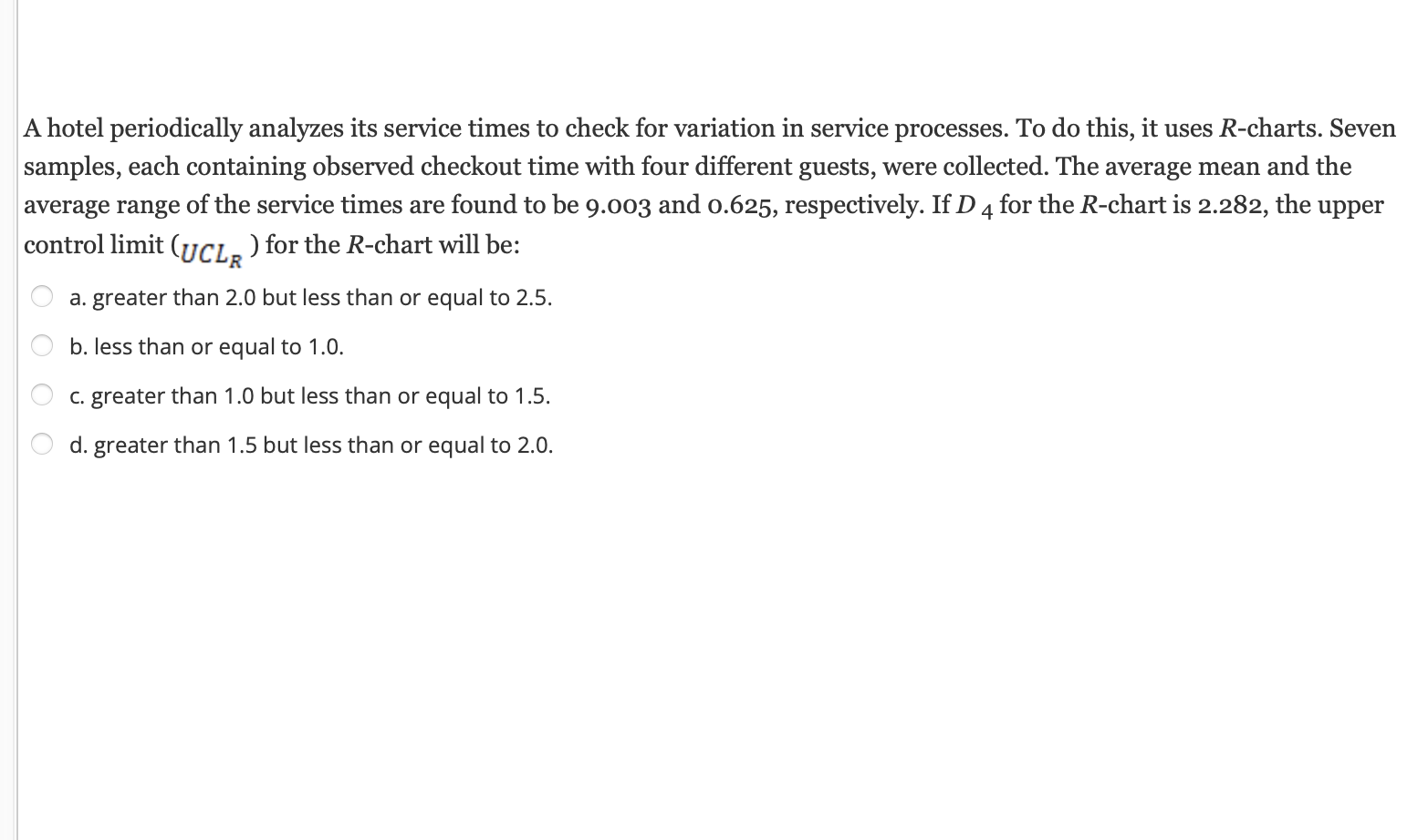Solved A hotel periodically analyzes its service times to | Chegg.com