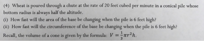 Solved Wheat is poured through a chute at the rate of 20 | Chegg.com