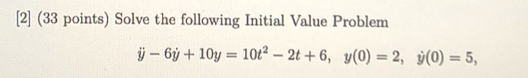 Solved [2] (33 points) Solve the following Initial Value | Chegg.com