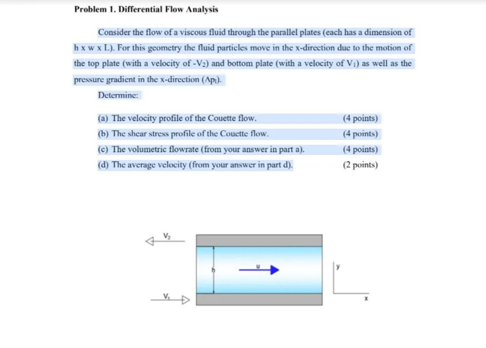 Solved Problem 1. Differential Flow Analysis Consider the | Chegg.com