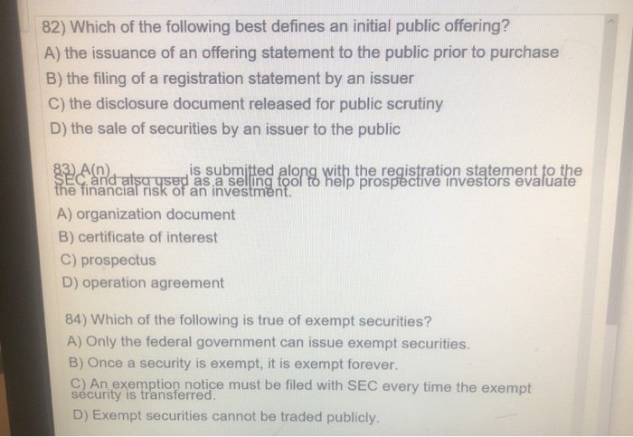 Solved 82) Which of the following best defines an initial | Chegg.com