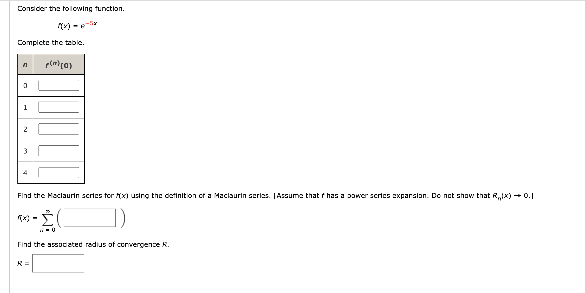 Solved Consider the following function. f(x)=e−5x Complete | Chegg.com