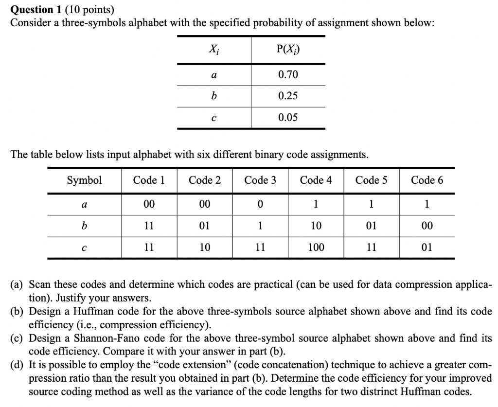 Question 1 (10 points) Consider a three-symbols | Chegg.com