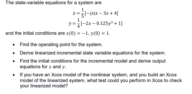 Solved The state-variable equations for a system are 𝑥̇ = 1 | Chegg.com