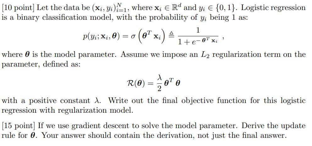 -1 1 [10 point] Let the data be (Xi, Yi) #1, where xi | Chegg.com