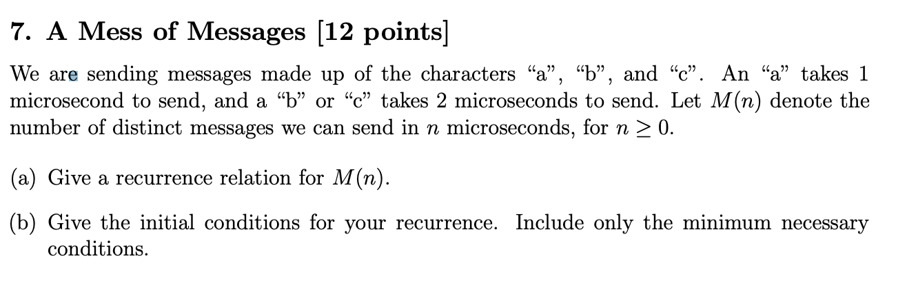 Solved 7. A Mess of Messages [ 12 points] We are sending | Chegg.com