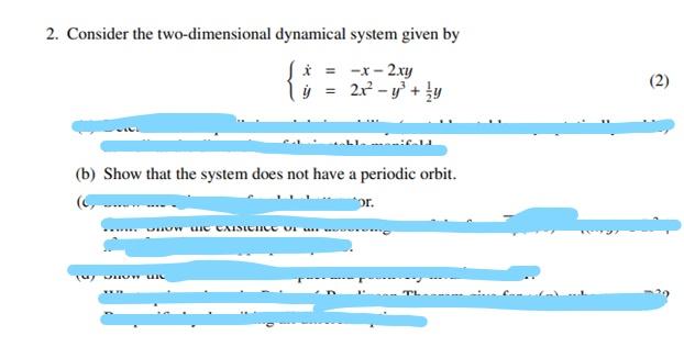 Solved 2. Consider the two-dimensional dynamical system | Chegg.com