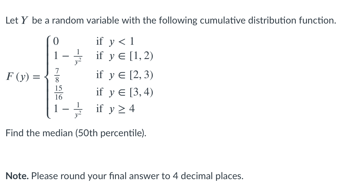 Solved Let Y be a random variable with the following | Chegg.com