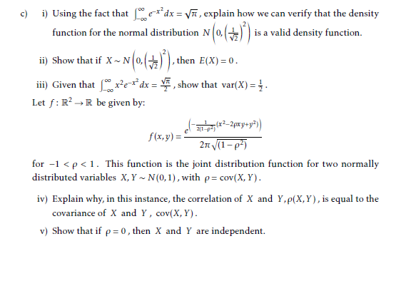 Solved i) Using the fact that ∫−∞∞e−x2dx=π, explain how we | Chegg.com