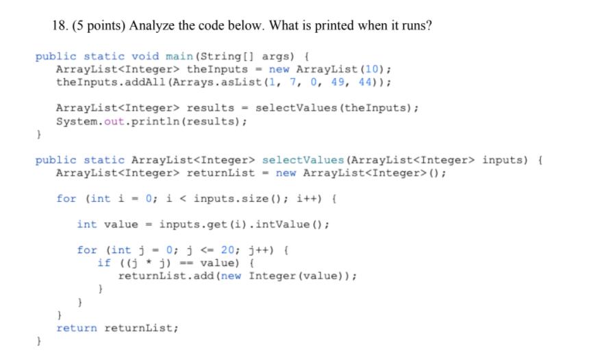 Solved 18. (5 points) Analyze the code below. What is | Chegg.com