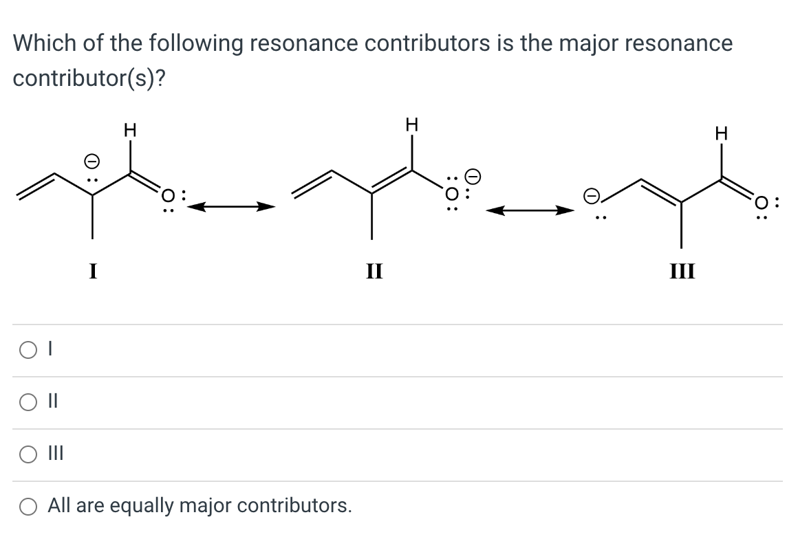 Solved Which of the following resonance contributors is the | Chegg.com