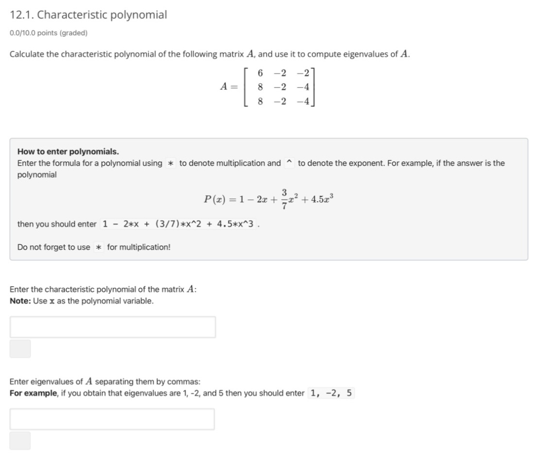 Solved →12.1. ﻿Characteristic polynomial0.010.0 ﻿points | Chegg.com