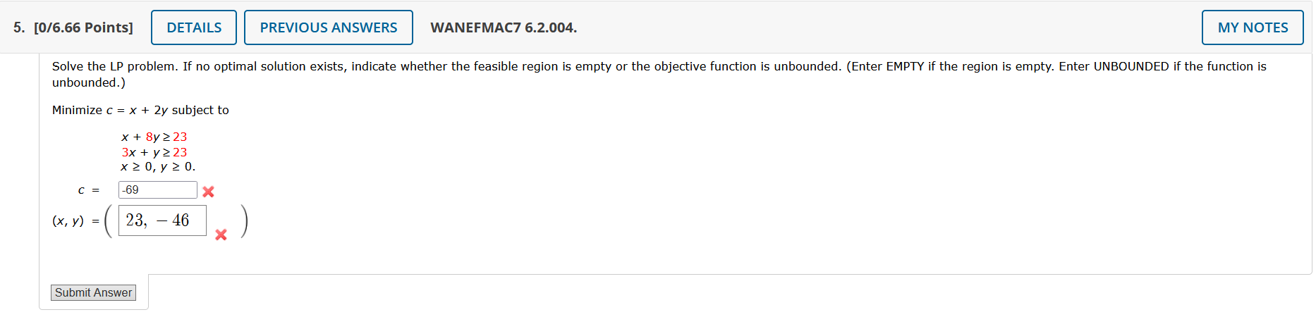 Solved unbounded.) Minimize c=x+2y subject to | Chegg.com