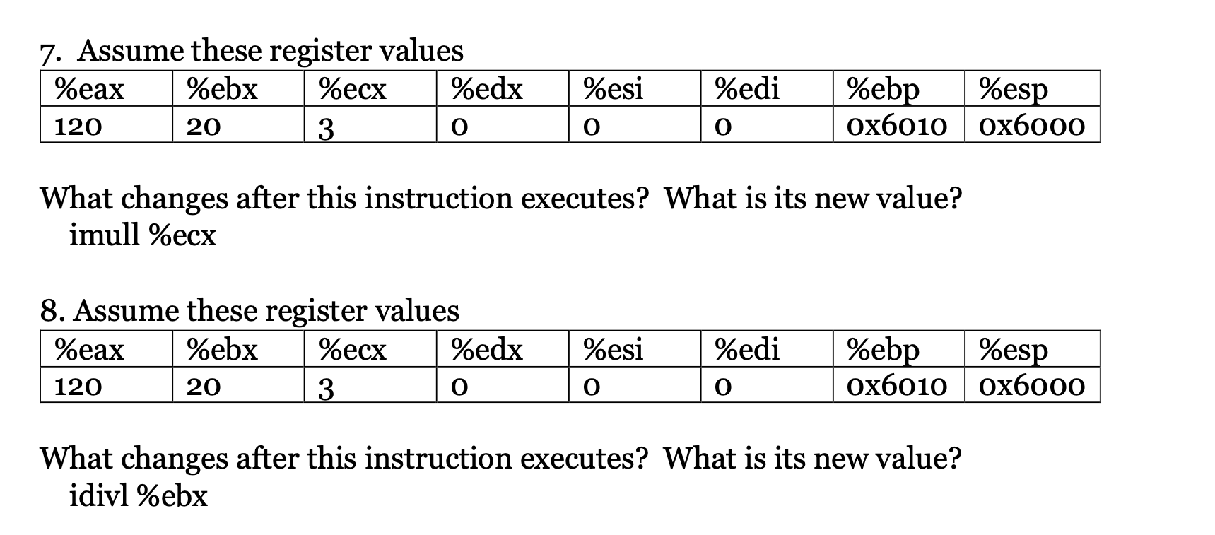 Solved 7. Assume these register values %eax %ebx %ecx %edx | Chegg.com
