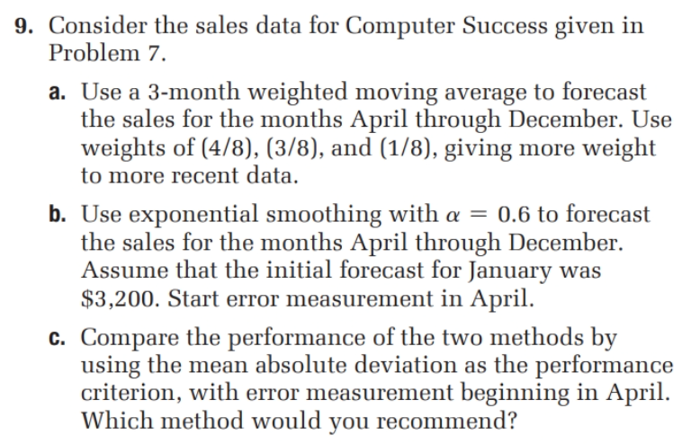 Solved 9. Consider the sales data for Computer Success given | Chegg.com
