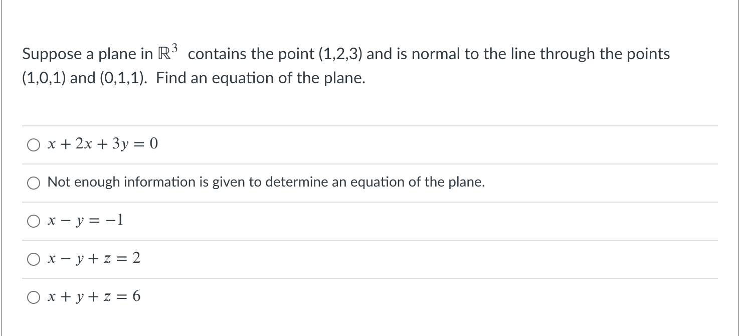 Solved Suppose a plane in R3 contains the point (1,2,3) and | Chegg.com