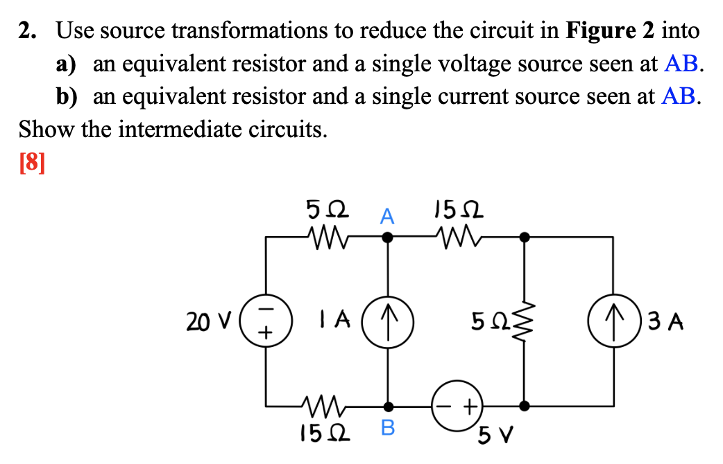 Use source transformations to reduce the circuit in | Chegg.com